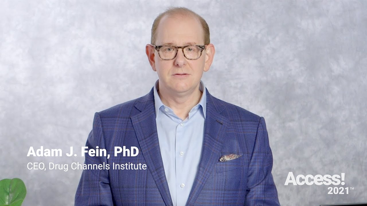 Adam Fein of Drug Channels to Share Insights at Access! 2021 ...